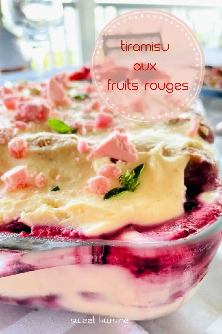 Le tiramisu aux fruits rouges - Sweet Kwisine